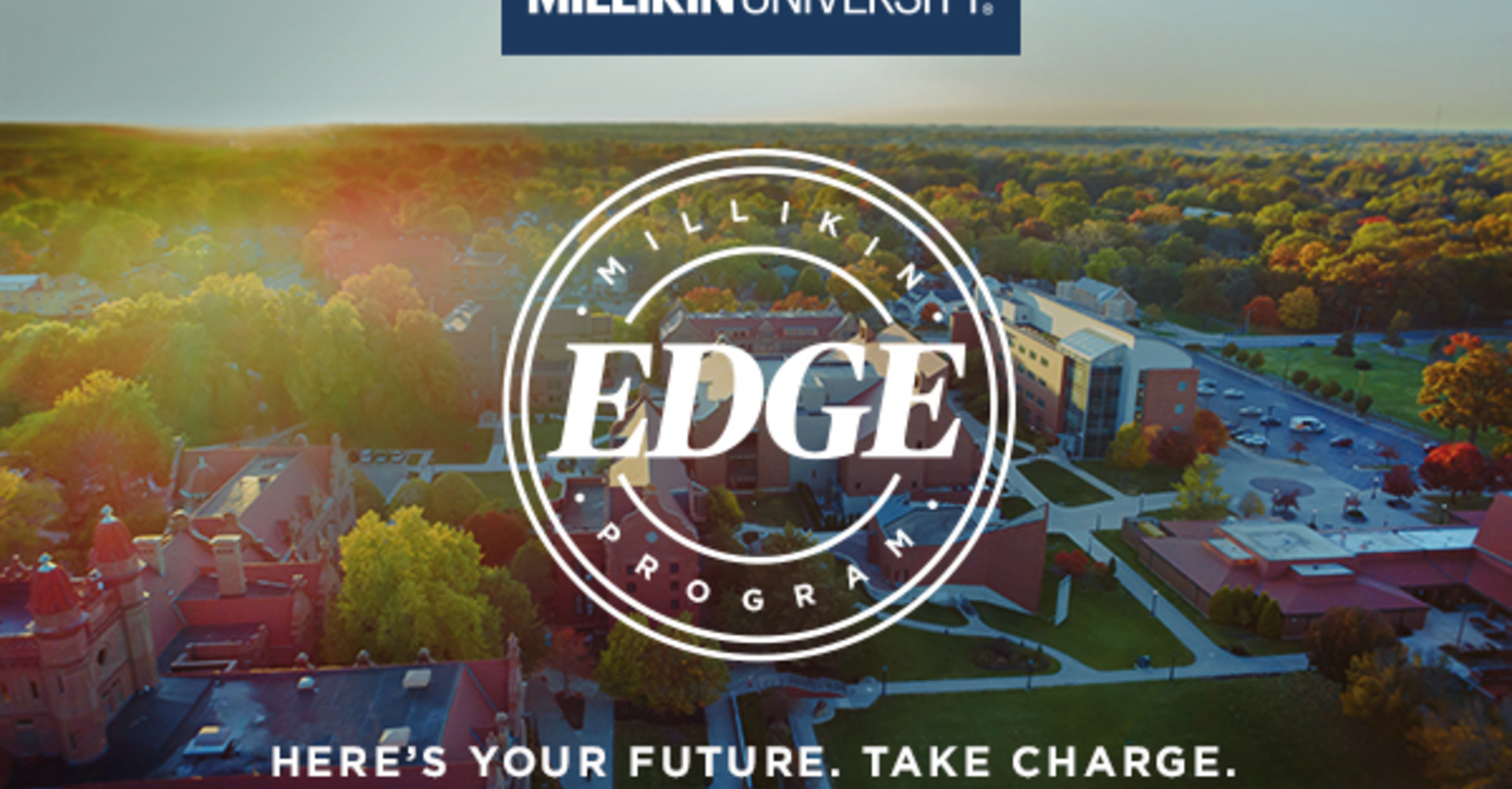Expanded EDGE+ Program Gives Millikin First-Year Students an Advantage ...